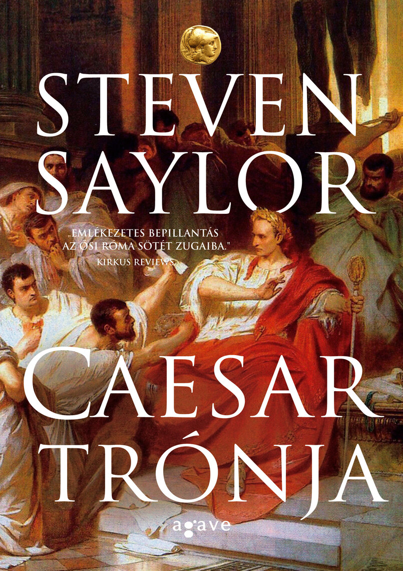 Caesar trónja by Steven Saylor - Ebook | Everand