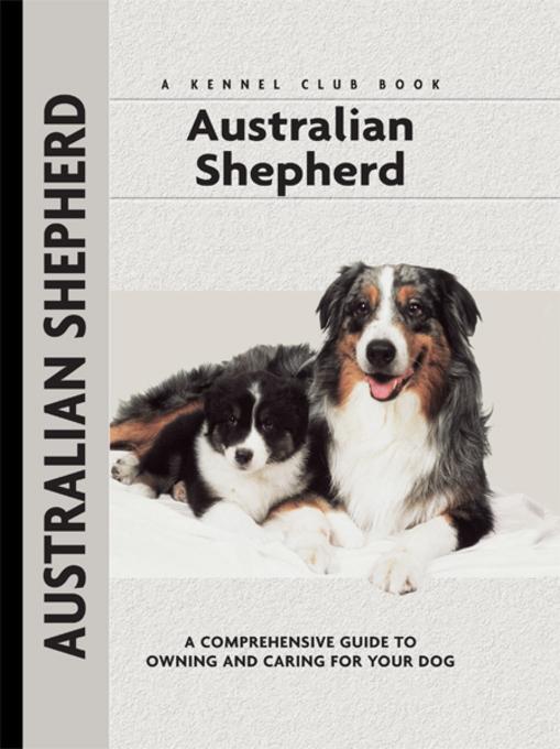 Australian Shepherd by Charlotte Schwartz - Ebook | Everand