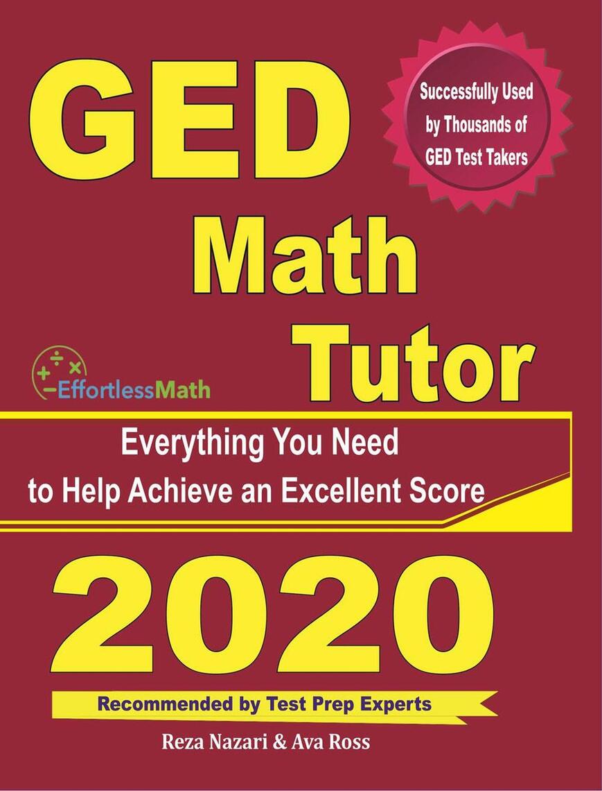 Read GED Math Tutor Everything You Need To Help Achieve An Excellent 