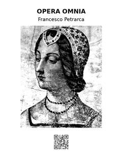Tutte le opere / Opera omnia by Francesco Petrarca - Ebook | Everand