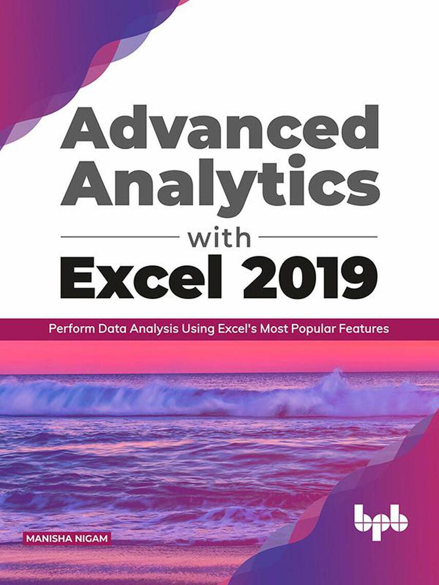 Read Advanced Analytics With Excel 2019 Perform Data Analysis Using 