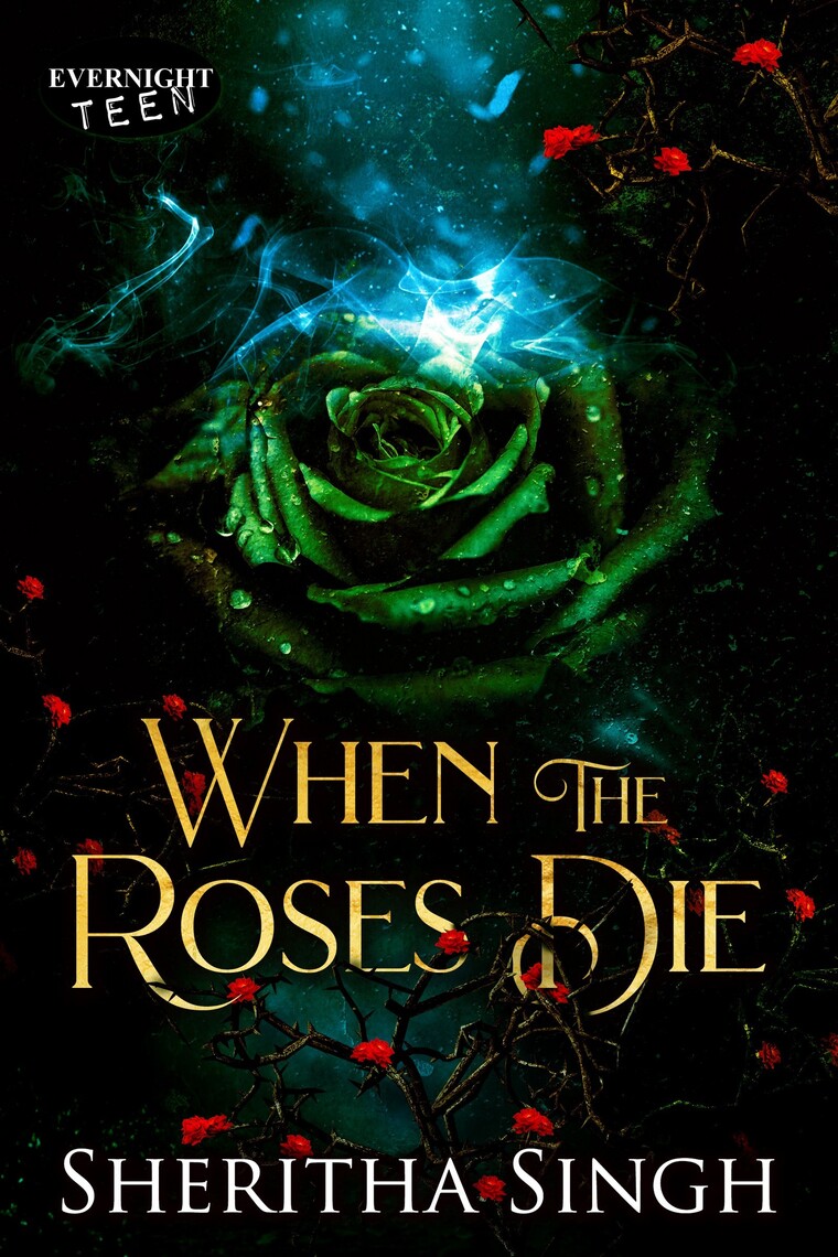 When the Roses Die by Sheritha Singh - Ebook | Everand