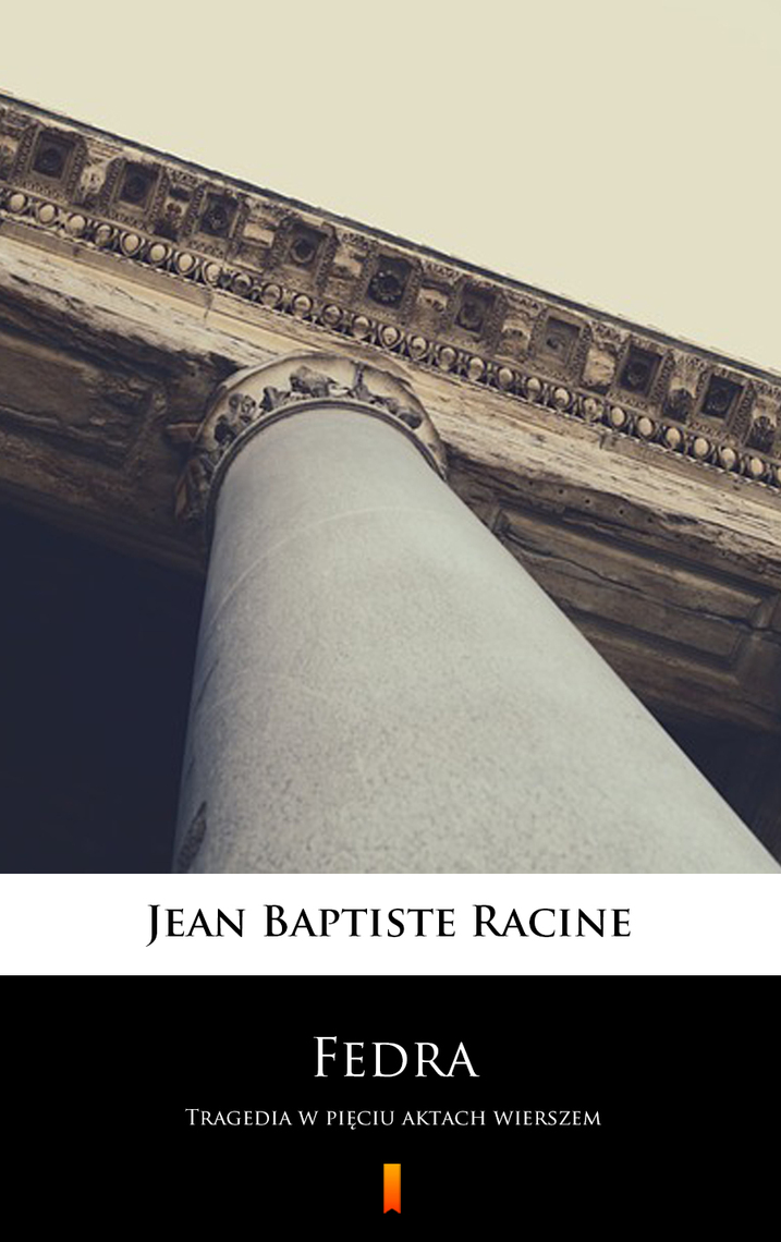 Fedra by Jean Baptiste Racine (Ebook) - Read free for 30 days