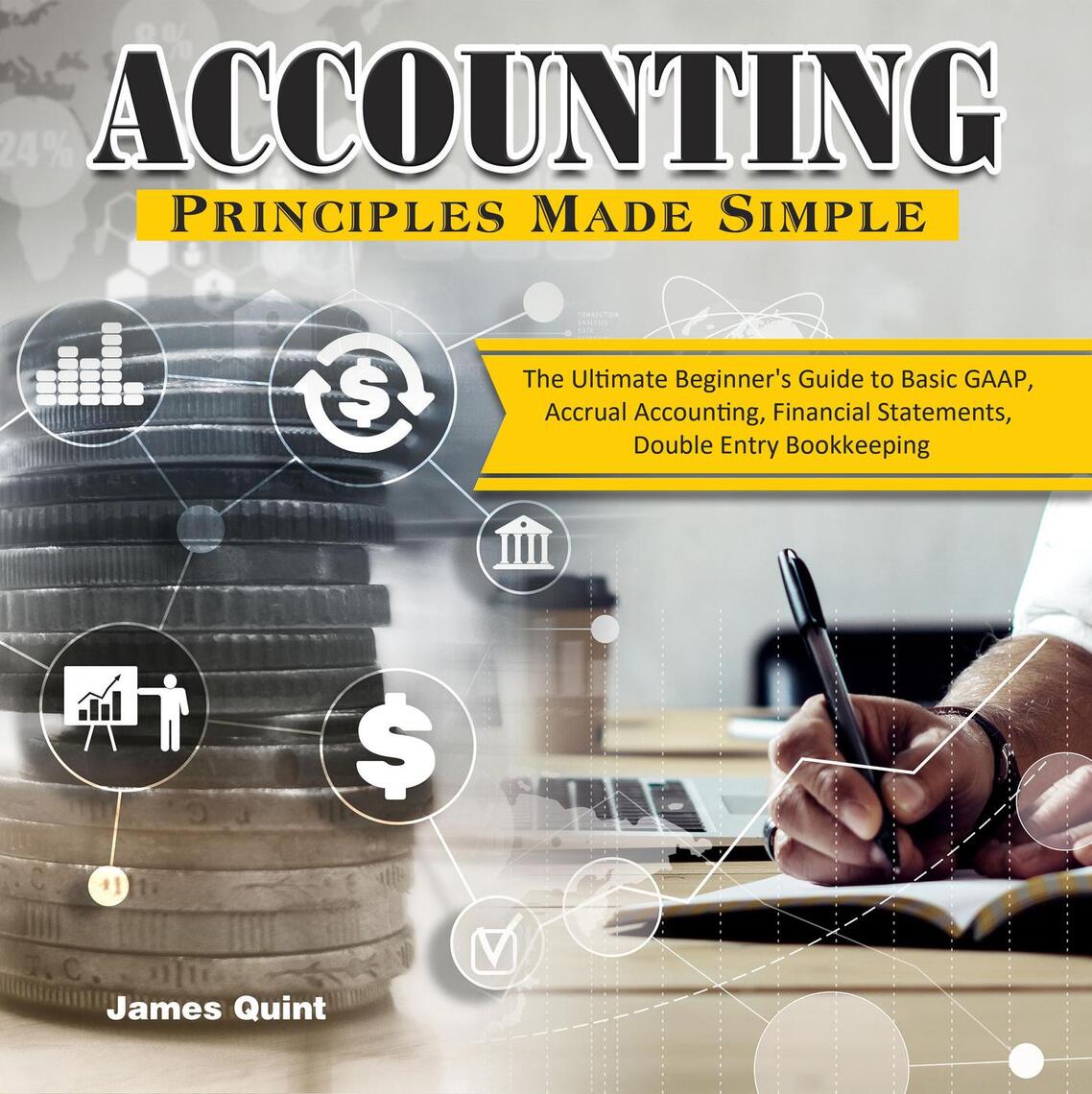 Read Accounting Principles Made Simple:The Ultimate Beginner's Guide to ... Read Accounting Principles Made Simple:The Ultimate Beginner's Guide to ...