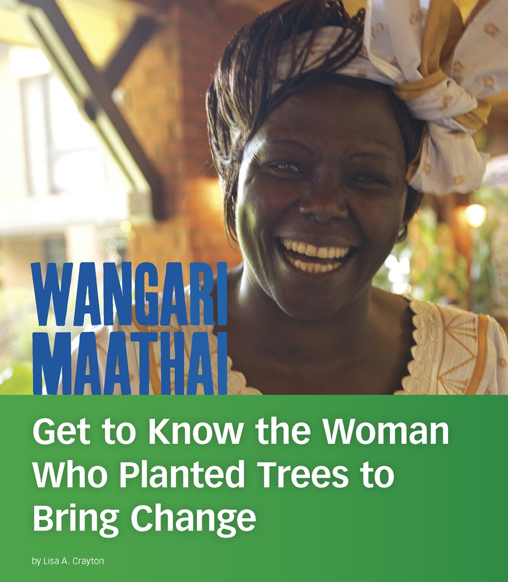 Wangari Maathai by Lisa A. Crayton (Ebook) - Read free for 30 days