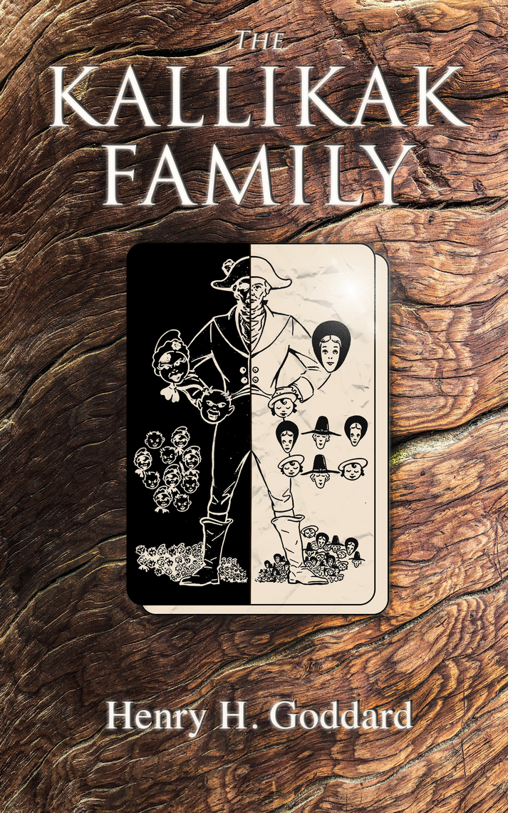 The Kallikak Family, автор: Henry H. Goddard – Электронная книга | Scribd