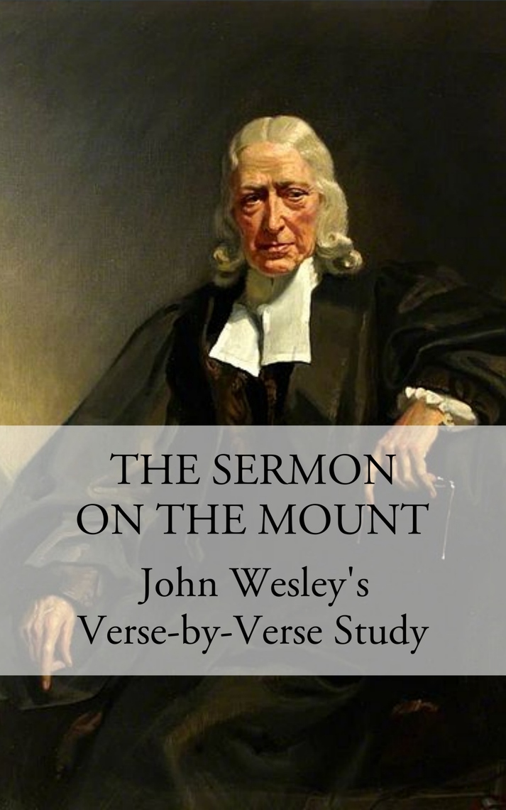 The Sermon on the Mount by John Wesley (Ebook) - Read free for 30 days