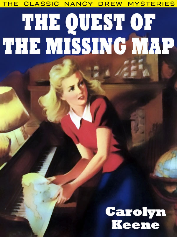 The Quest of the Missing Map by Carolyn Keene (Ebook) - Read free for ...