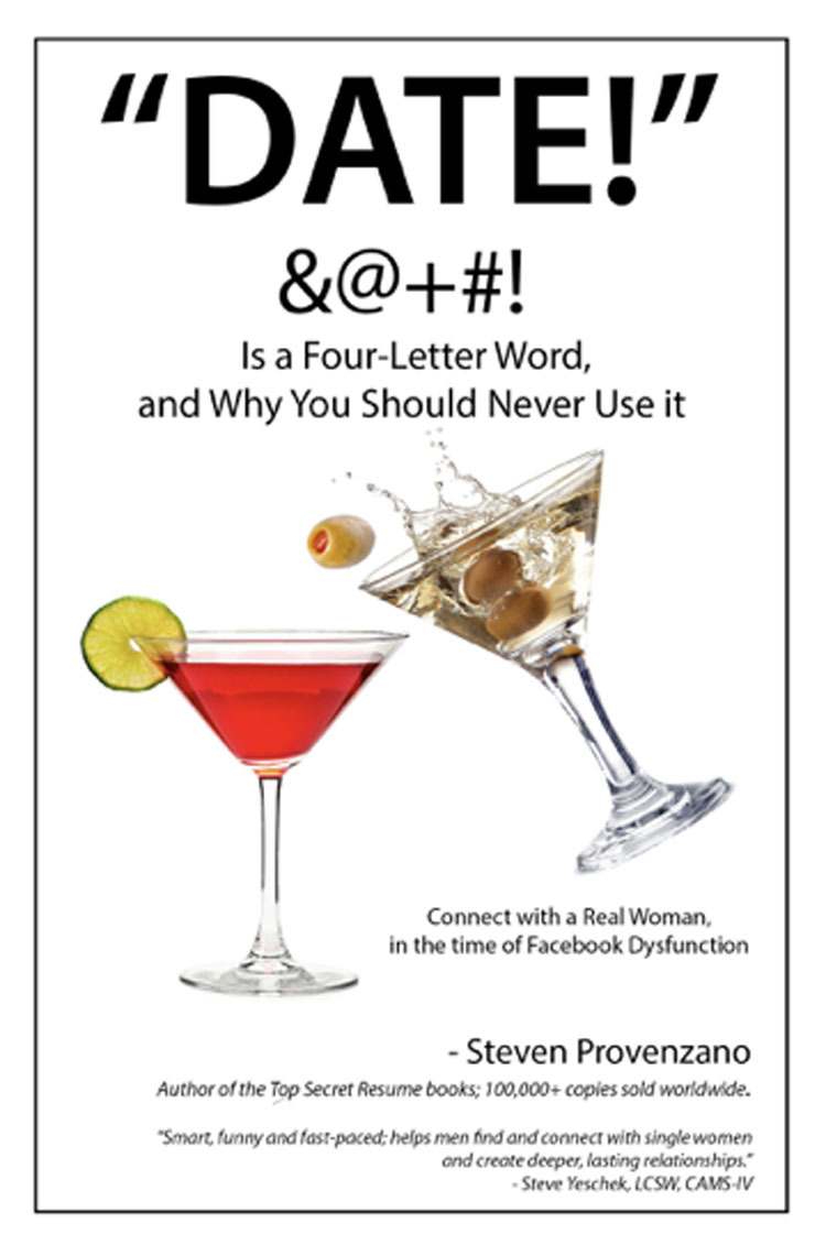 Date! is a Four-Letter Word, and Why You Should Never Use it by Steven ...