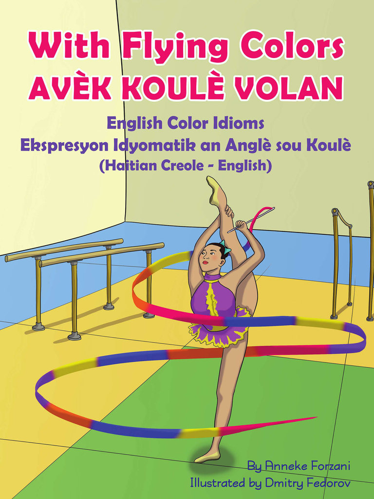 With Flying Colors - English Color Idioms (Haitian Creole-English) by ...