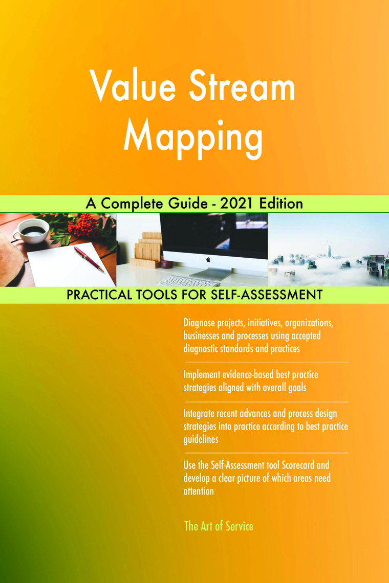 Value Stream Mapping A Complete Guide - 2021 Edition by Gerardus ...