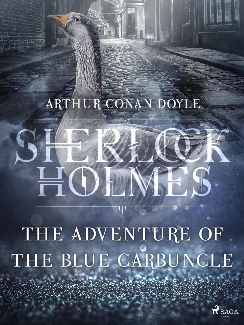 The Adventure of the Blue Carbuncle by Arthur Conan Doyle (Ebook ...