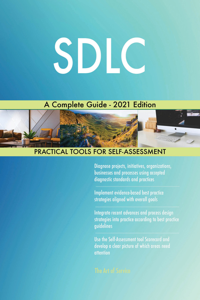 SDLC A Complete Guide - 2021 Edition by Gerardus Blokdyk (Ebook) - Read ...