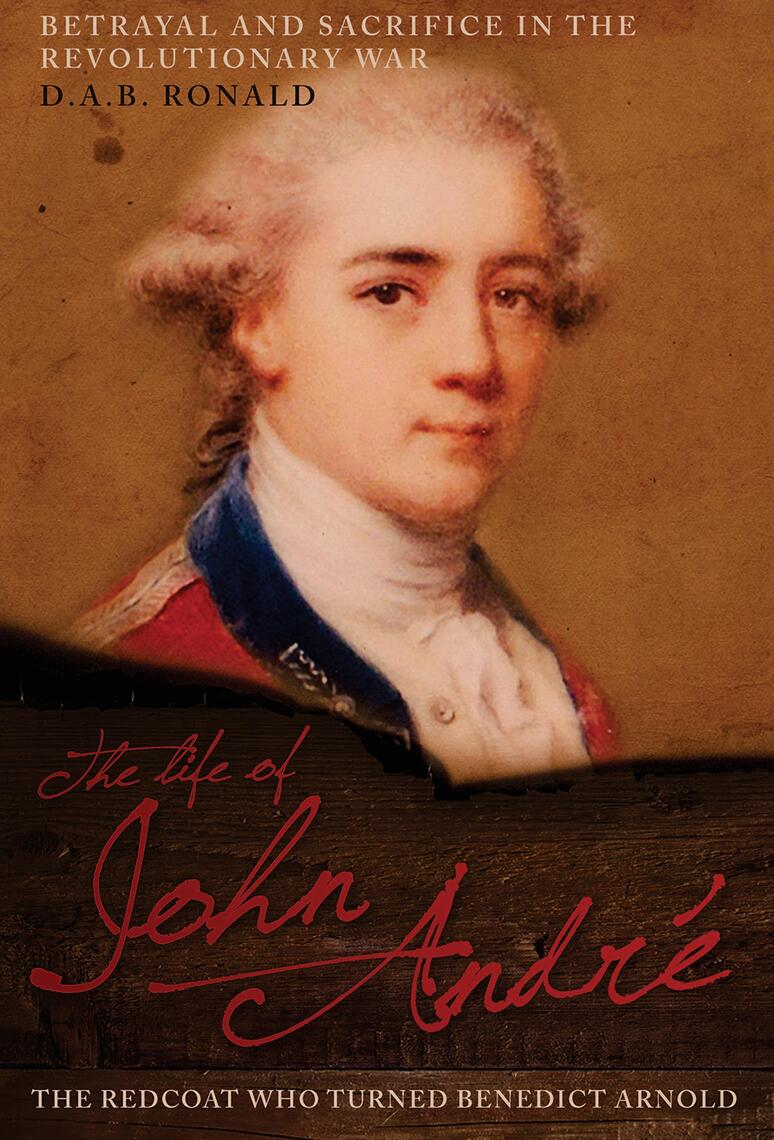 The Life of John André by D. A. B. Ronald (Ebook) - Read free for 30 days