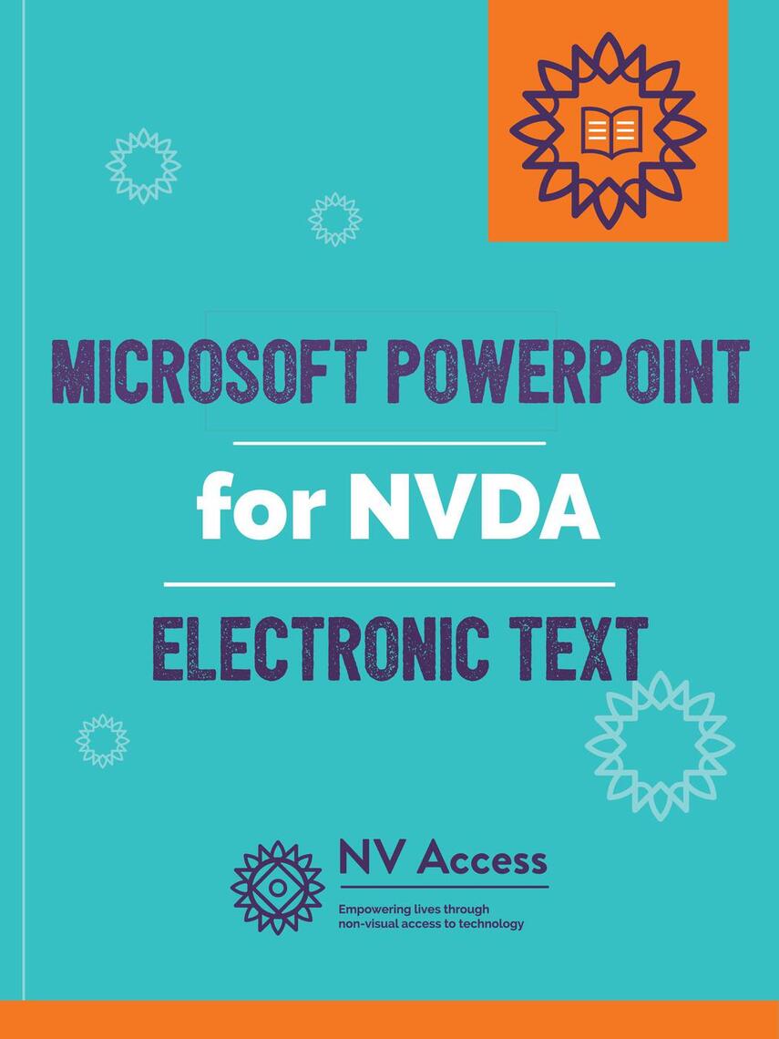 Microsoft PowerPoint for NVDA by NV Access (Ebook) - Read free for 30 days