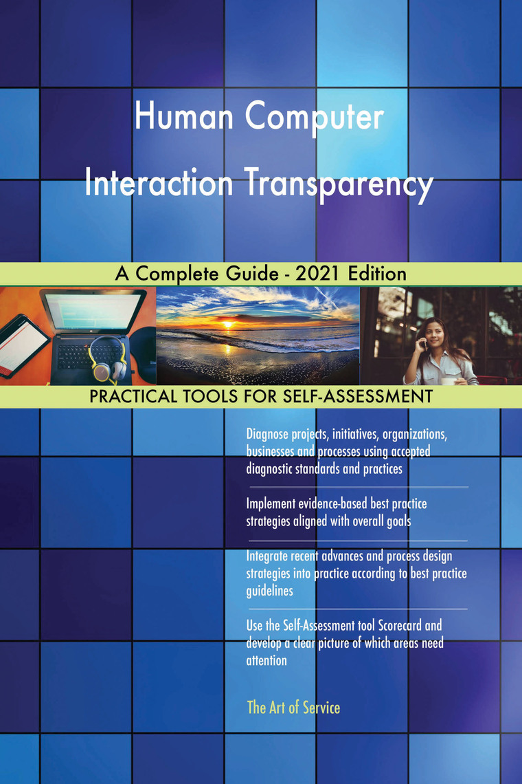 Human Computer Interaction Transparency A Complete Guide - 2021 Edition ...