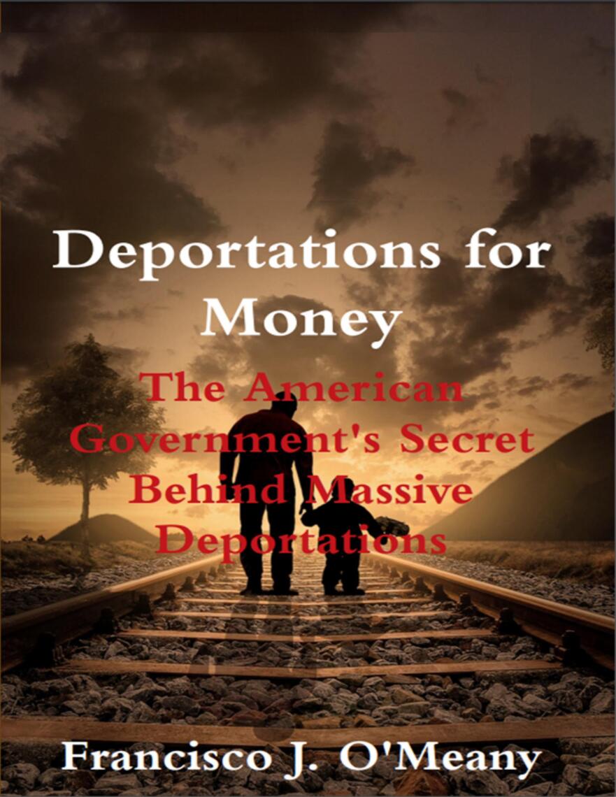 Deportations for Money: The American Government’s Secret Behind Massive ...