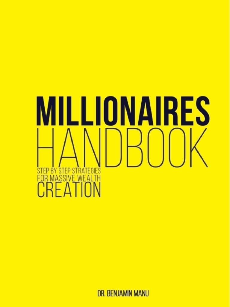 Millionaires Handbook: Step By Step Strategies for Massive Wealth ...