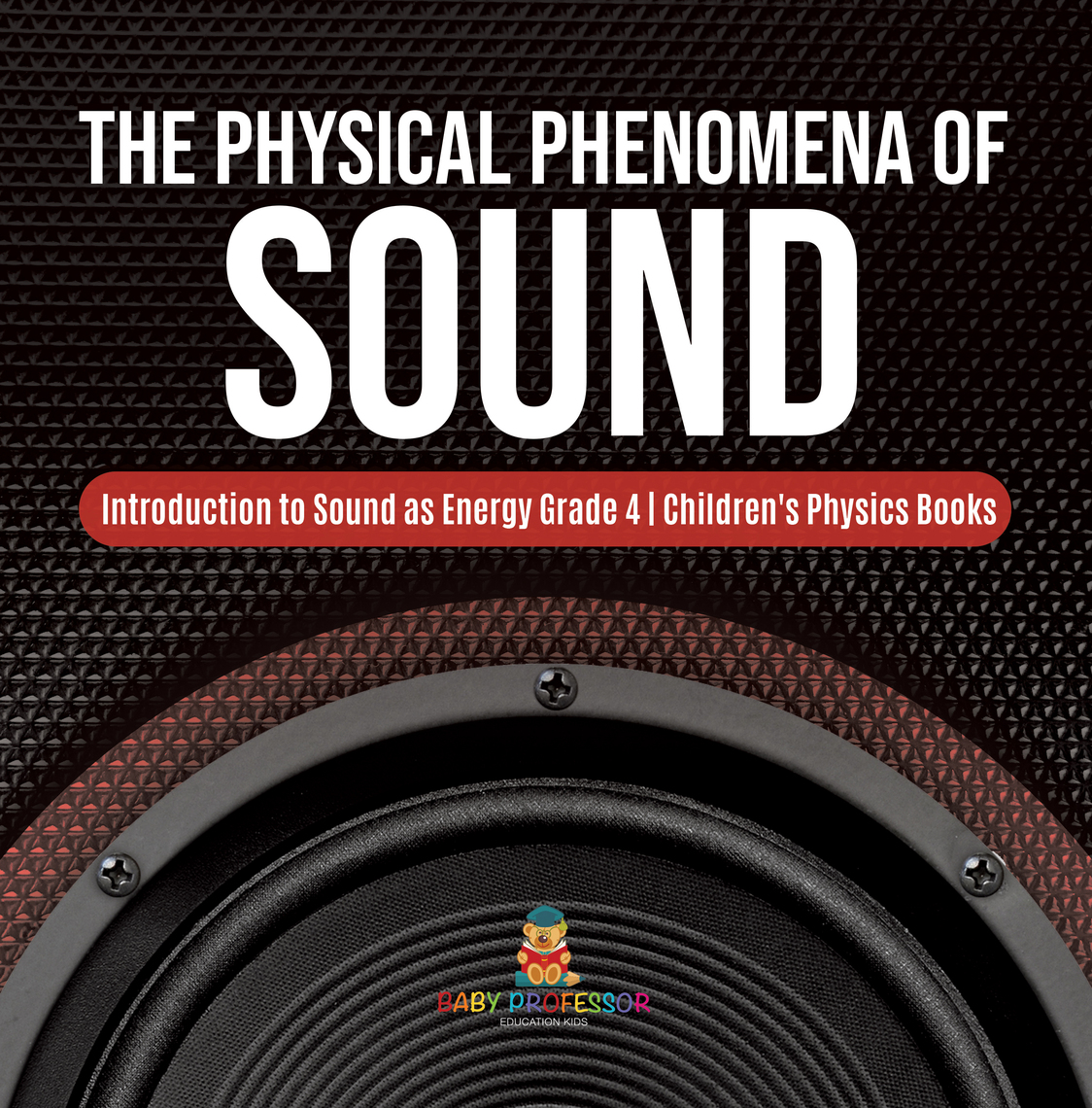 The Physical Phenomena of Sound | Introduction to Sound as Energy Grade ...