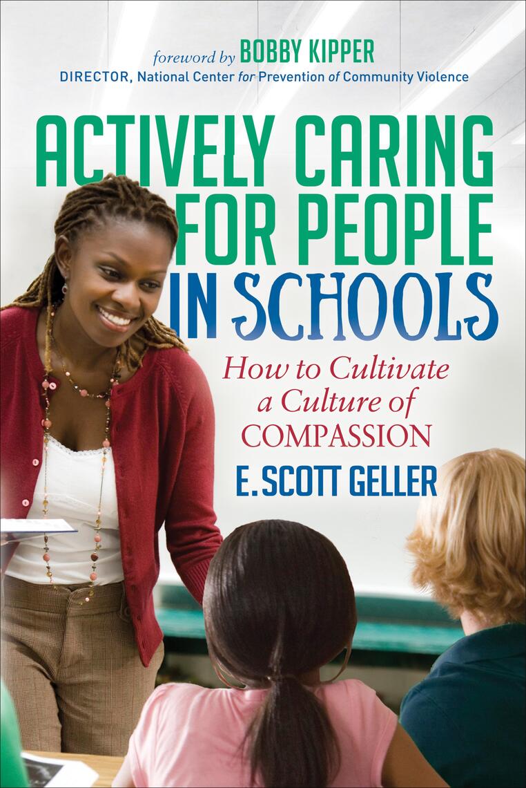 Actively Caring for People in Schools by E. Scott Geller, Bobby Kipper ...