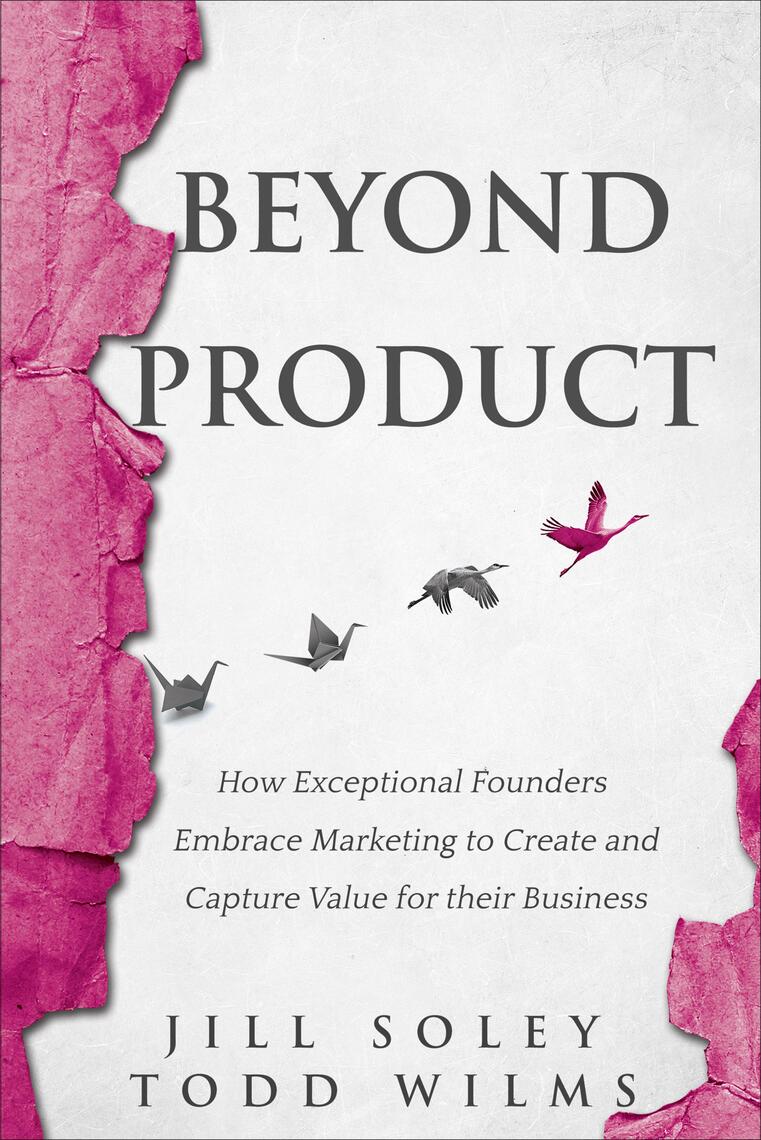 Beyond Product by Jill Soley, Todd Wilms (Ebook) - Read free for 30 days