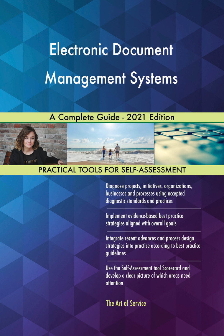 Electronic Document Management Systems A Complete Guide - 2021 Edition ...