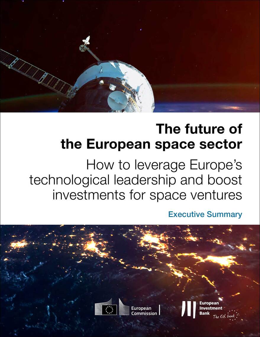 The future of the European space sector: How to leverage Europe's ...