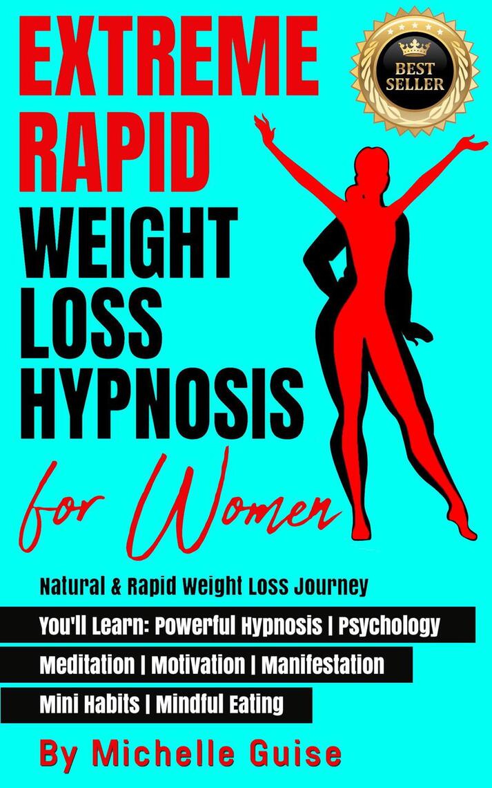 Extreme Rapid Weight Loss Hypnosis for Women: Natural & Rapid Weight ...