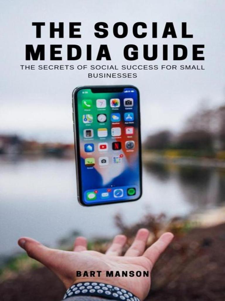 The social media guide by Bart Manson (Ebook) - Read free for 30 days