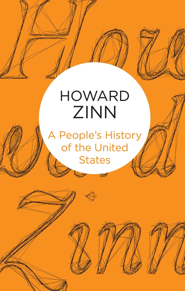 A People's History of the United States by Howard Zinn - Ebook | Everand