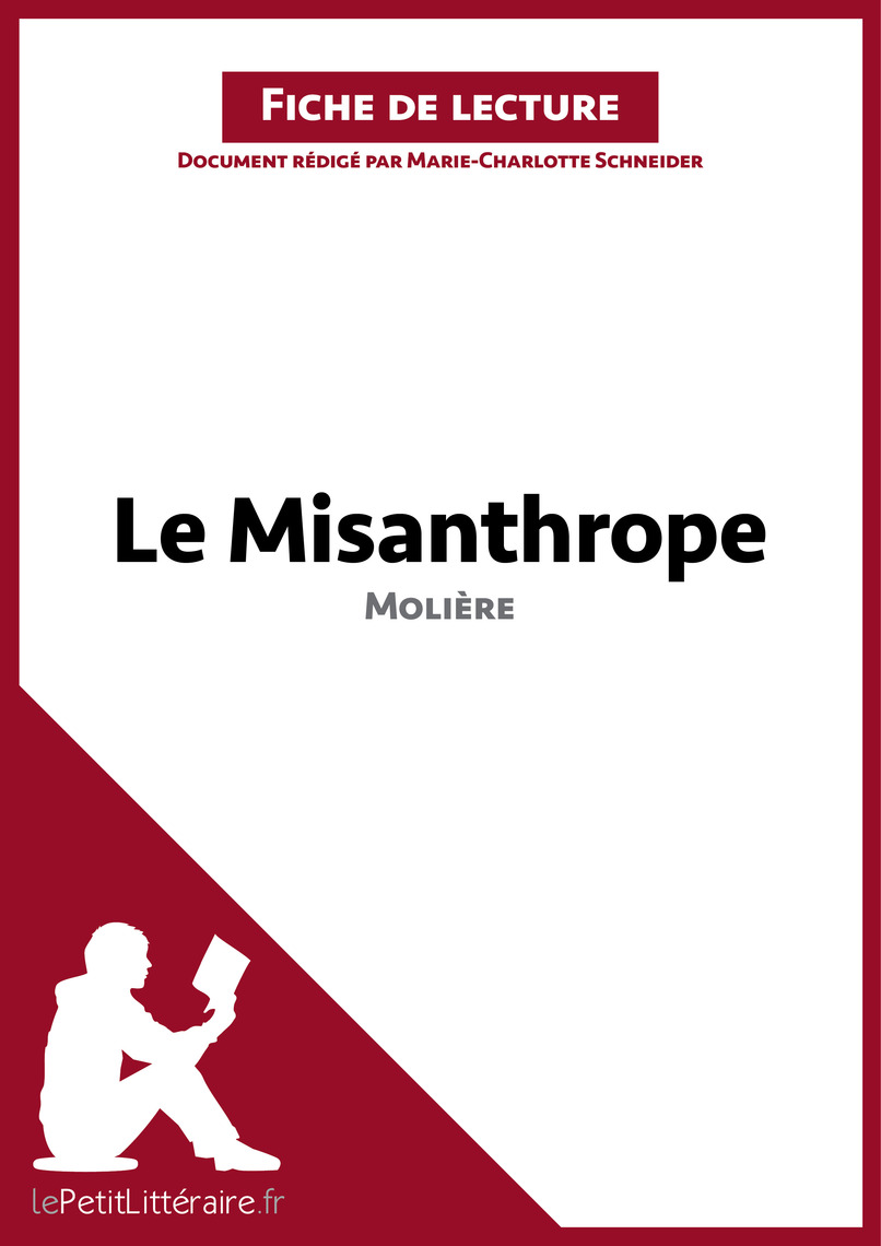 Le Misanthrope de Molière (Fiche de lecture) by lePetitLitteraire ...