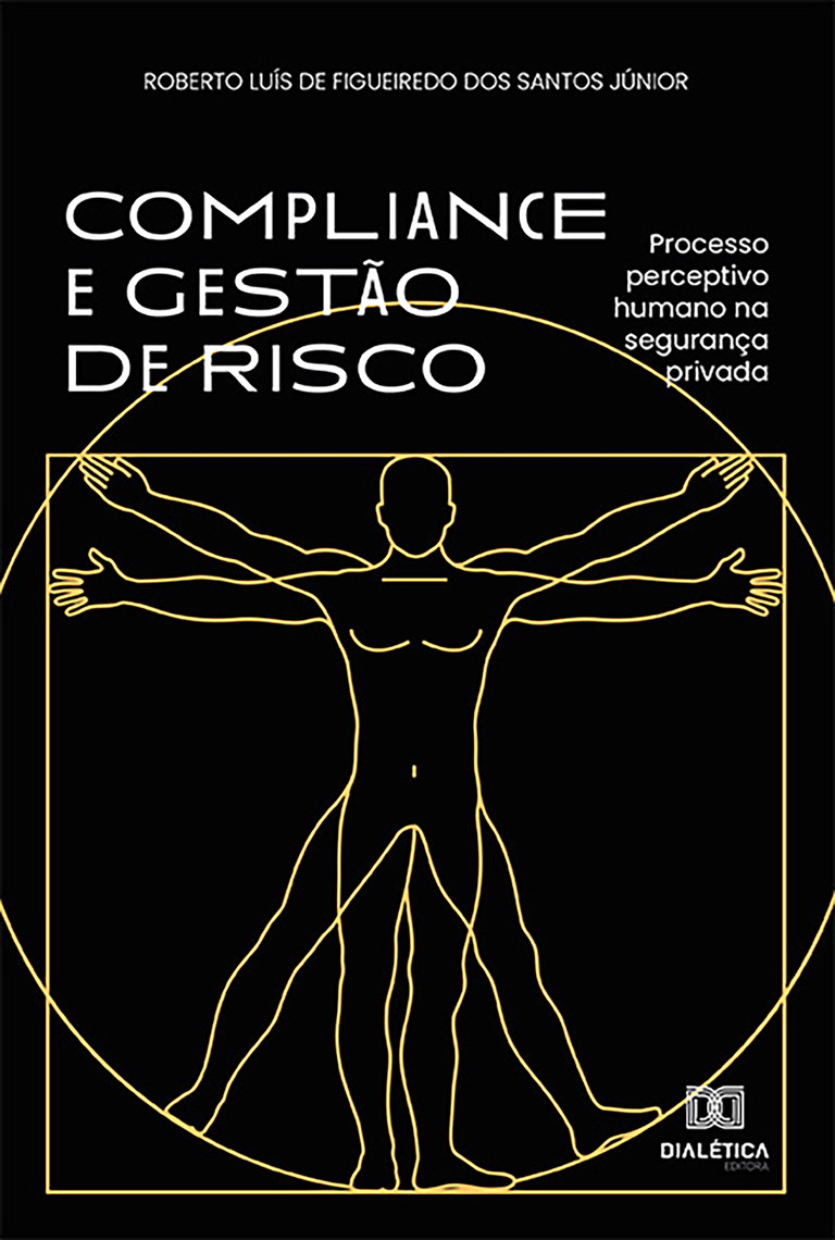 Compliance e Gestão de Risco by Roberto Luís de Figueiredo dos Santos Júnior - Ebook | Everand