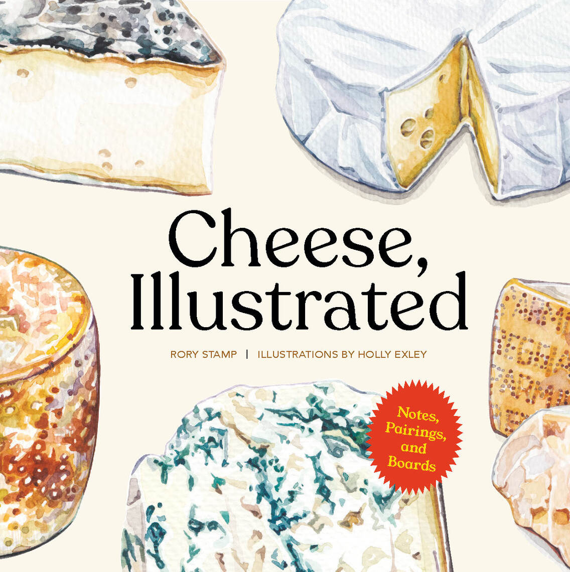 Cheese, Illustrated by Rory Stamp, Holly Exley - Ebook | Everand