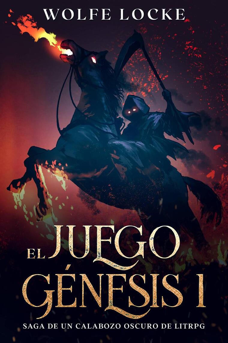 El Juego Génesis 1 por Wolfe Locke (Ebook) - Leia gratuitamente por 30 dias