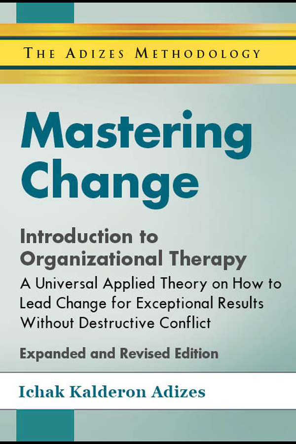 Mastering Change by Ichak Kalderon Adizes - Ebook | Everand