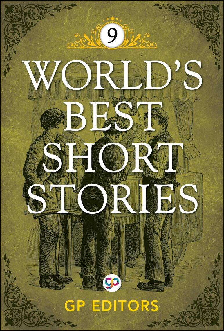 World's Best Short Stories-Vol 9 by GP Editors (Ebook) - Read free for ...