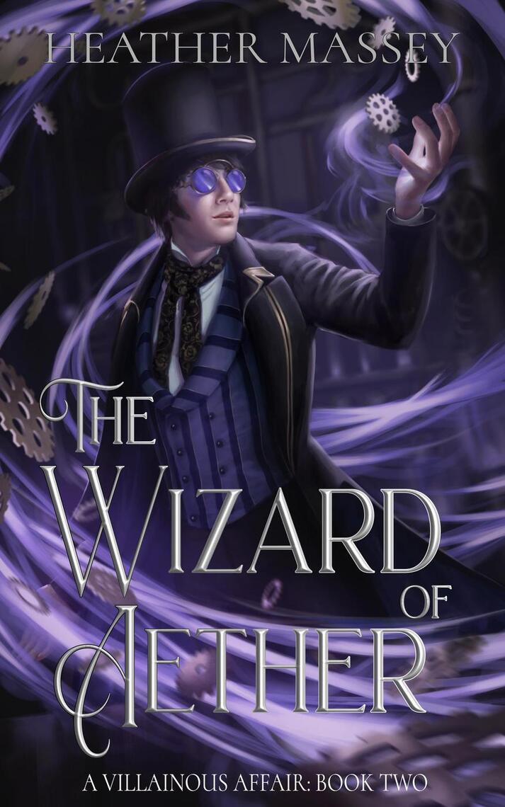 The Wizard of Aether by Heather Massey (Ebook) - Read free for 30 days