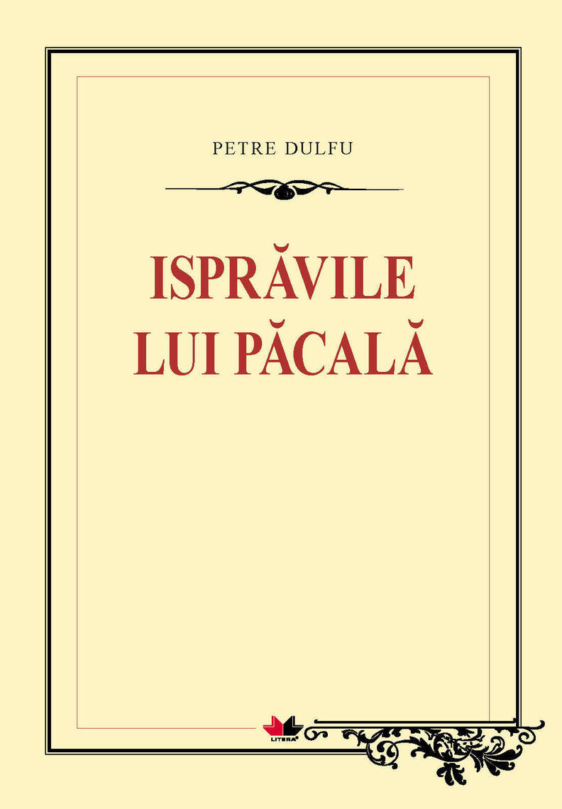 Isprăvile lui Păcală de Petre Dulfu - Carte electronică | Everand