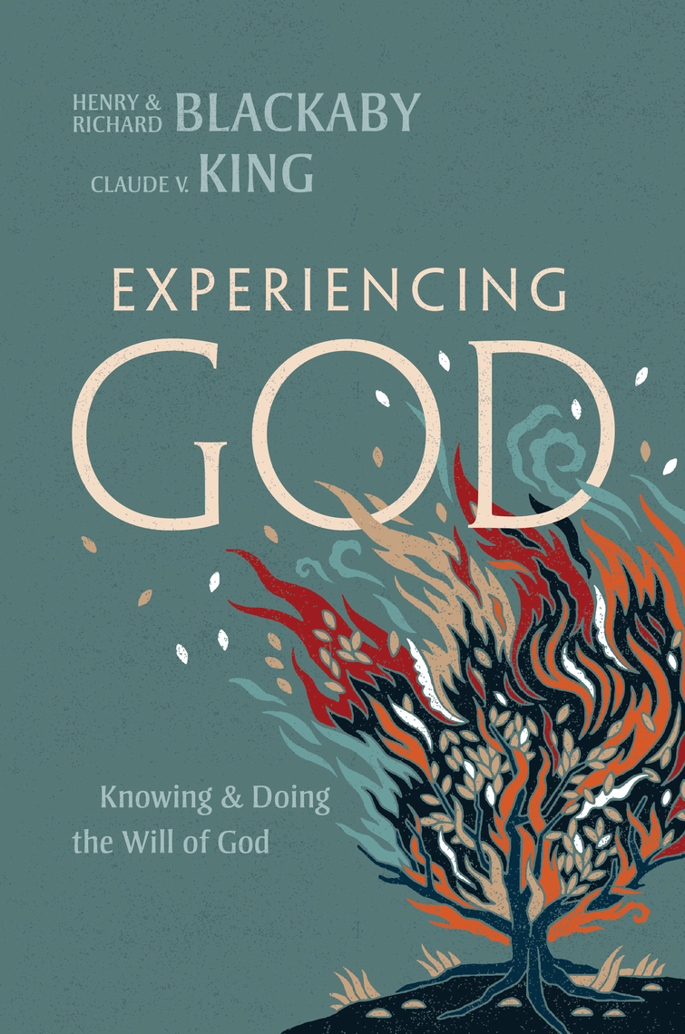 Experiencing God (2021 Edition) by Henry T Blackaby, Richard Blackaby ...