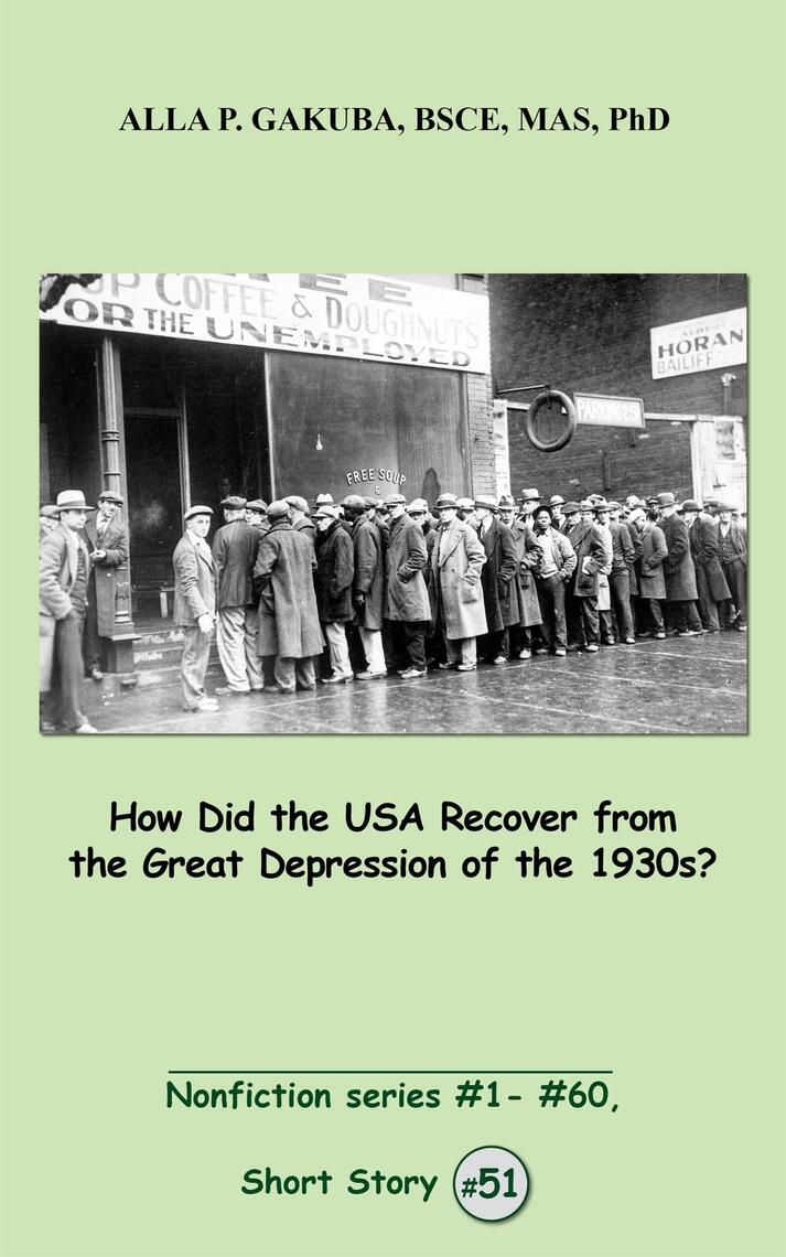 How Did the USA Recover from the Great Depression of the 1930s? by Alla ...