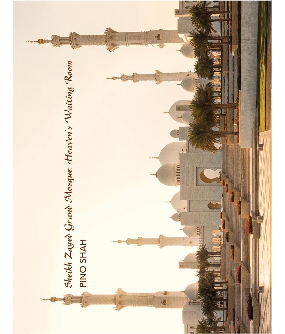 Sheikh Zayed Grand Mosque by Pino Shah, Carrie Rood - Ebook | Everand
