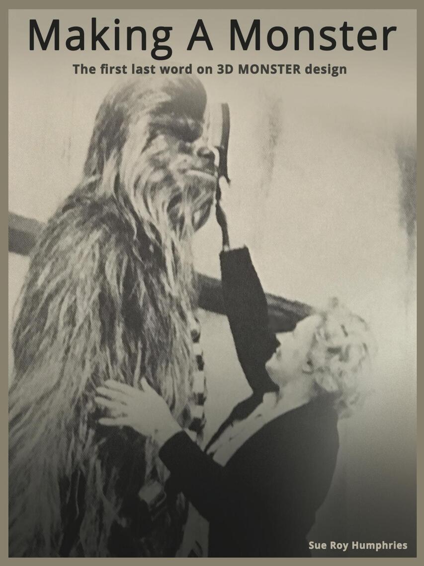Making a Monster by Sue Roy Humphries (Ebook) - Read free for 30 days