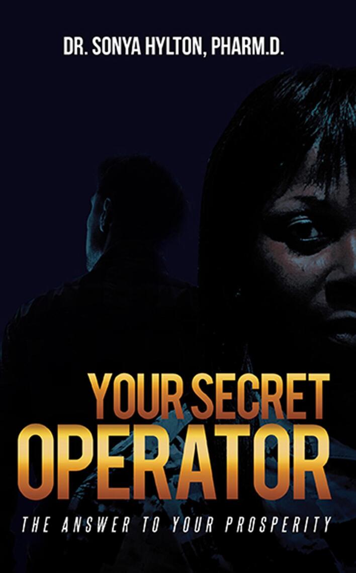 Your Secret Operator by Sonya Hylton (Ebook) - Read free for 30 days
