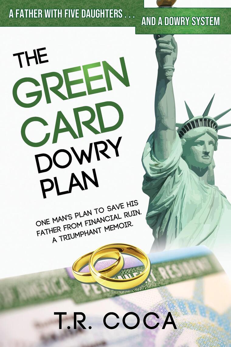 The Green Card Dowry Plan by T R Coca - Ebook | Everand