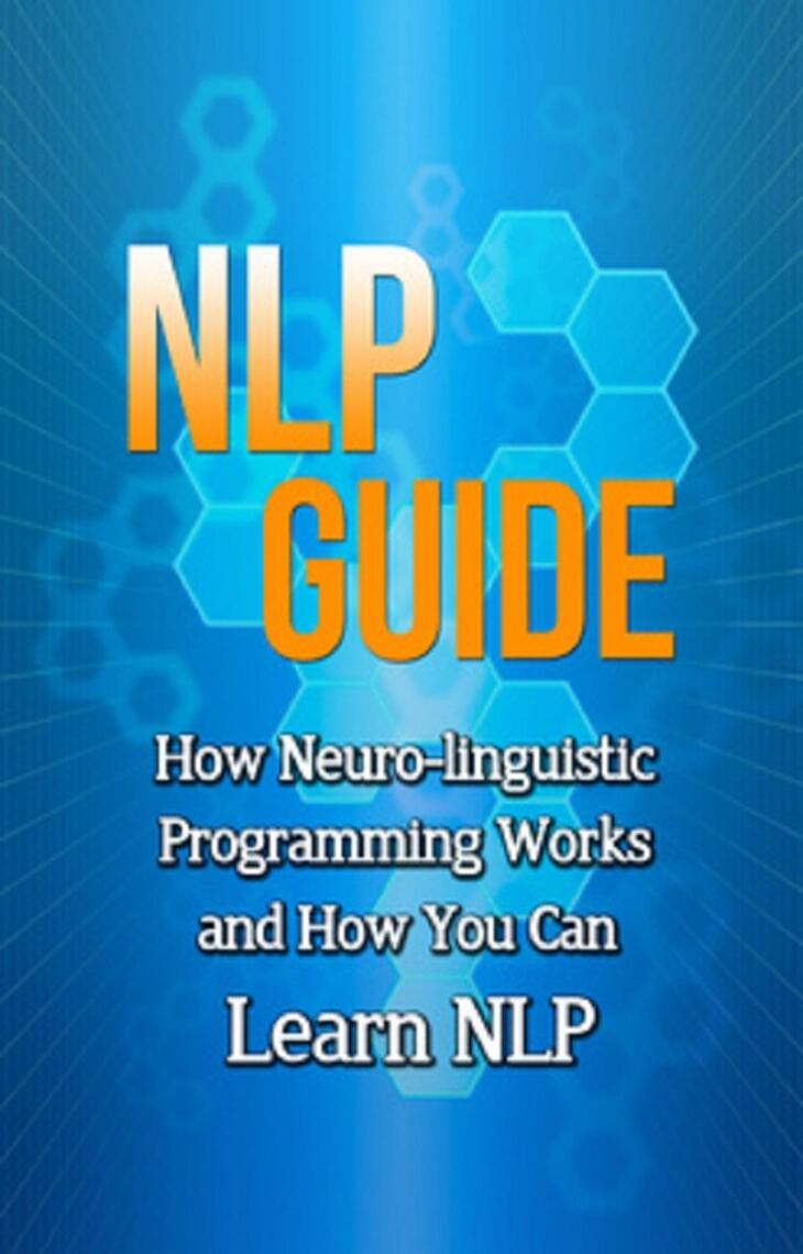 NLP Guide by Andrew Wilkinson - Ebook | Everand