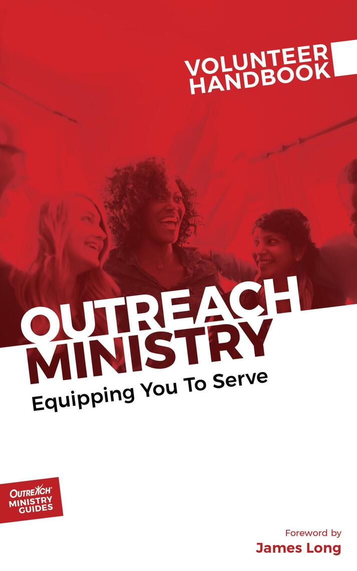 Outreach Ministry Volunteer Handbook by Inc. Outreach (Ebook) - Read ...