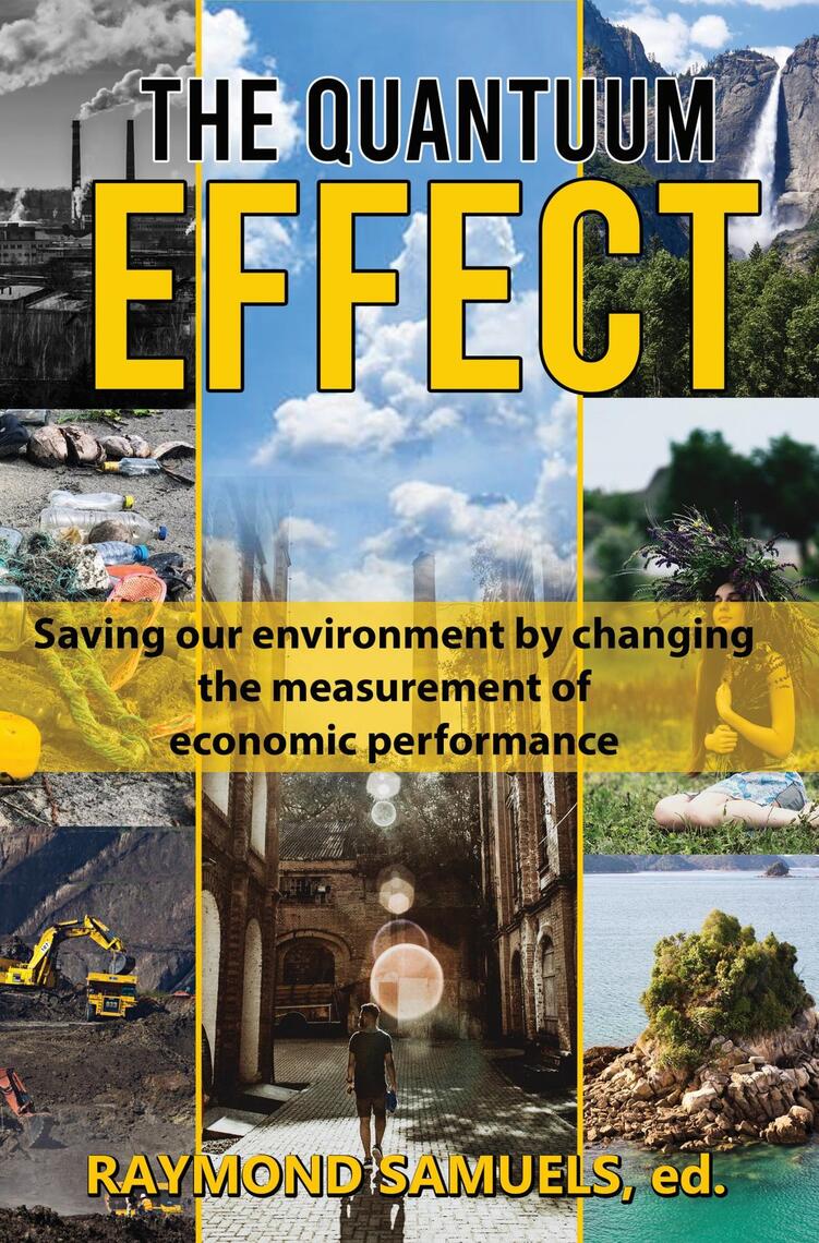 The Quantuum Effect by Raymond Samuels, Horace Carby - Ebook | Everand