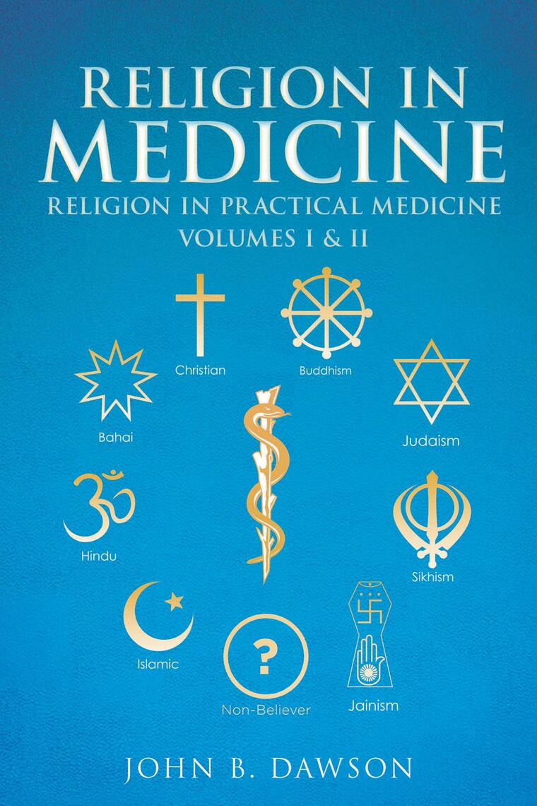 Religion in Medicine by John B Dawson (Ebook) - Read free for 30 days