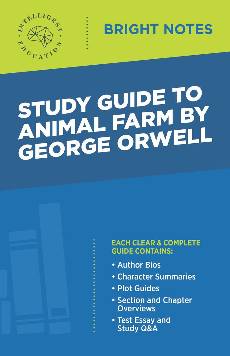 Study Guide to Animal Farm by George Orwell by Intelligent Education ...