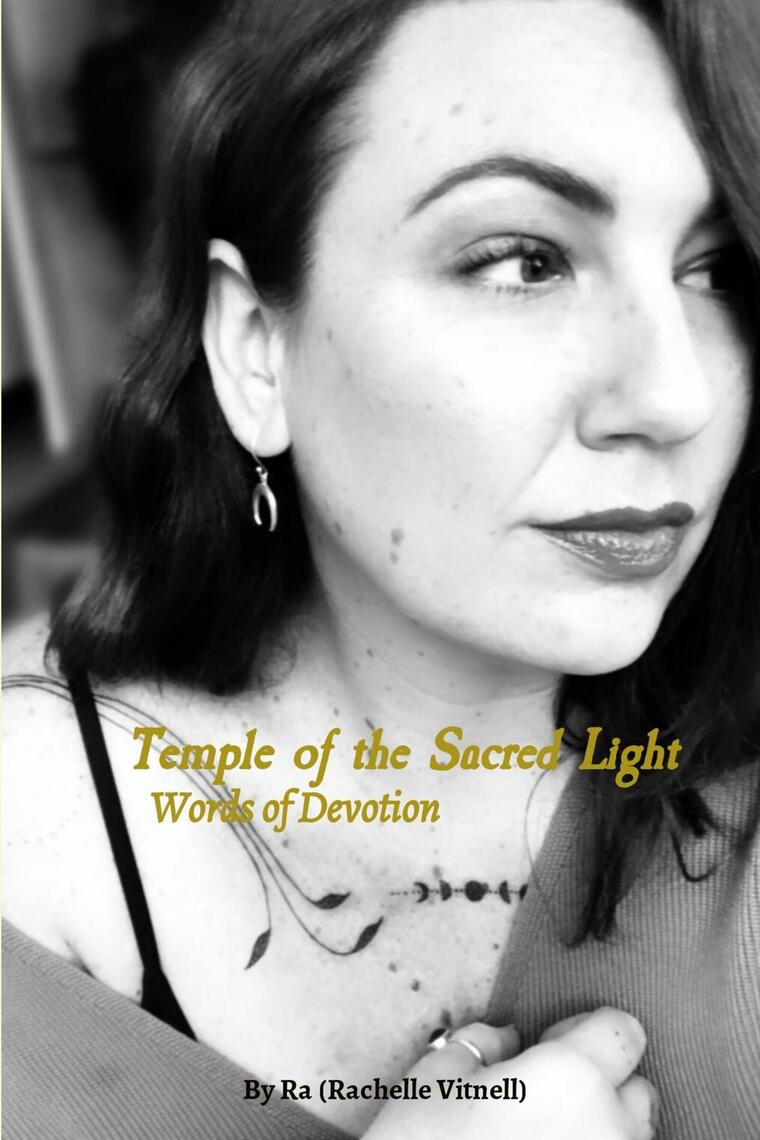Temple of the Sacred Light by Ra (Rachelle) Vitnell (Ebook) - Read free ...